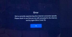 How to Fix Disney Plus Error Code 76, 43 or 41